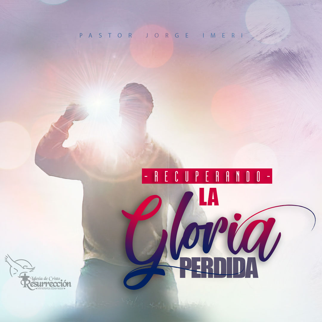Recuperando la gloria perdida