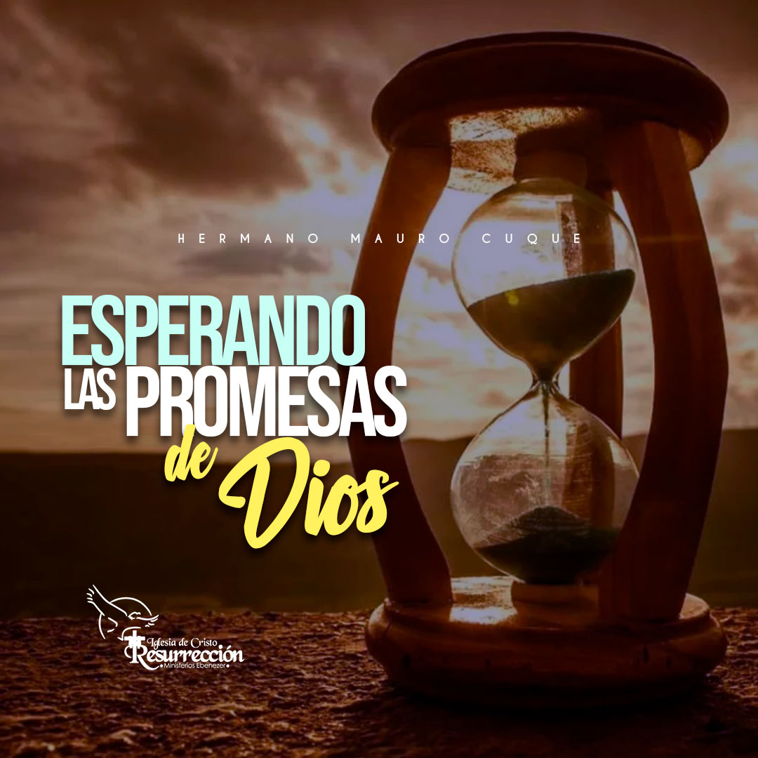 Esperando las promesas de Dios