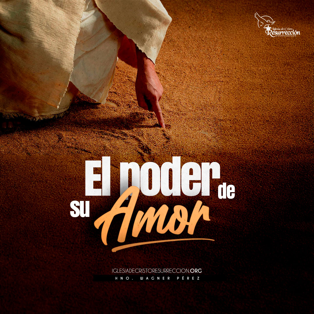 El poder de su amor
